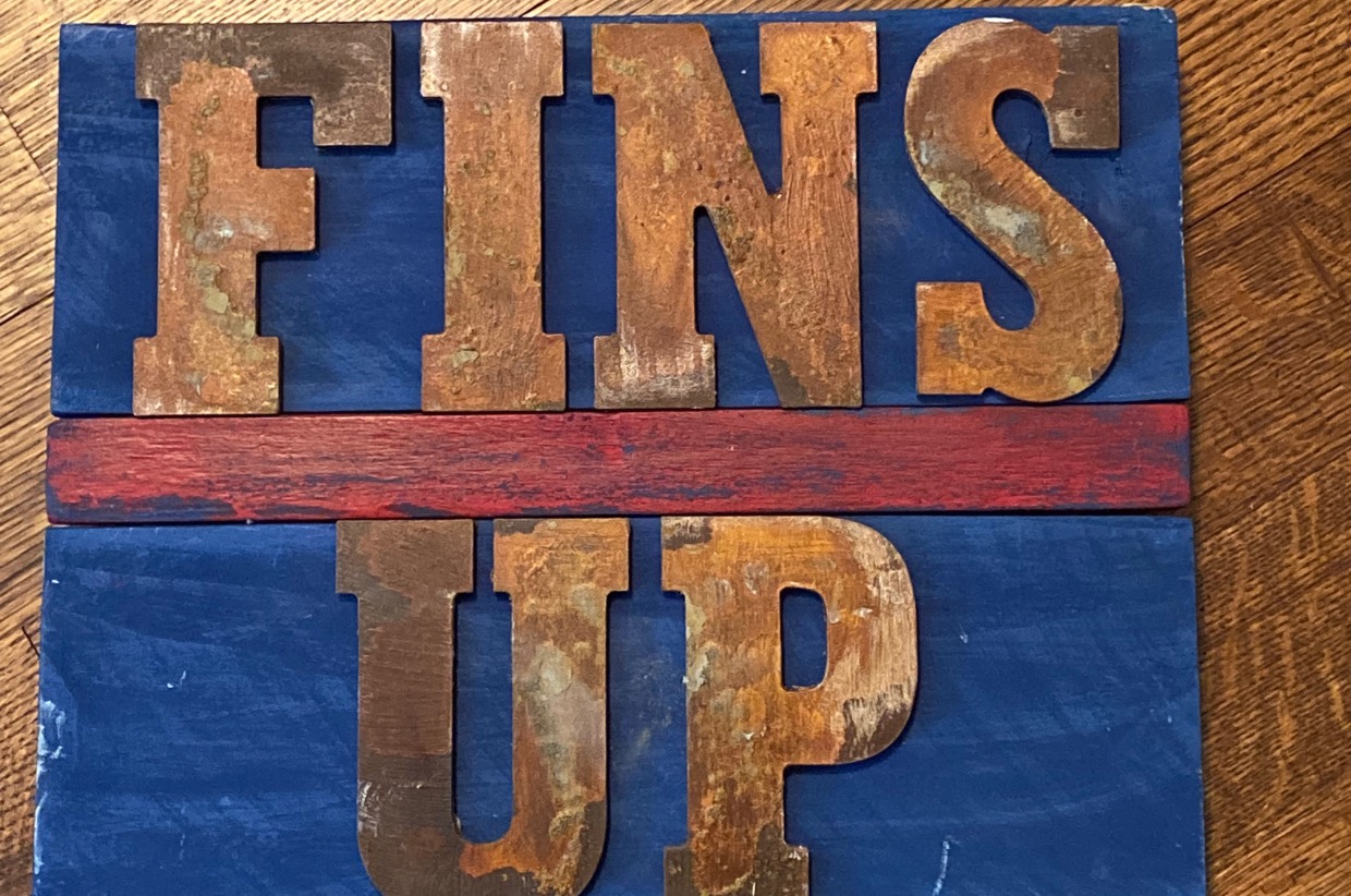 FINS UP Handmade Sign | Christmas in July - Silent Auction | The Next ...